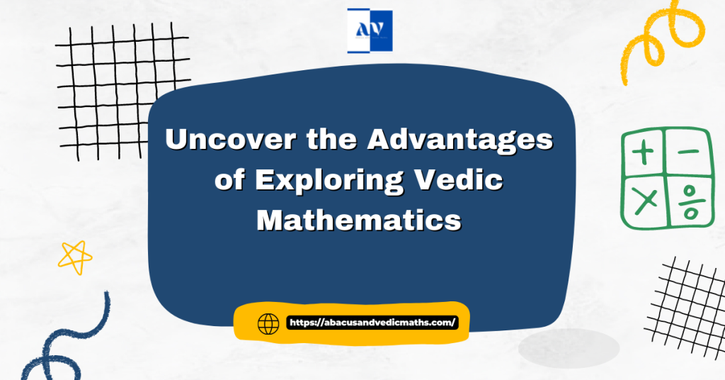 Discover the Power of Vedic Mathematics: Unlocking a World of ...