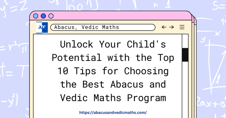 Unlock Your Child's Potential with the Top 10 Tips for Choosing the ...