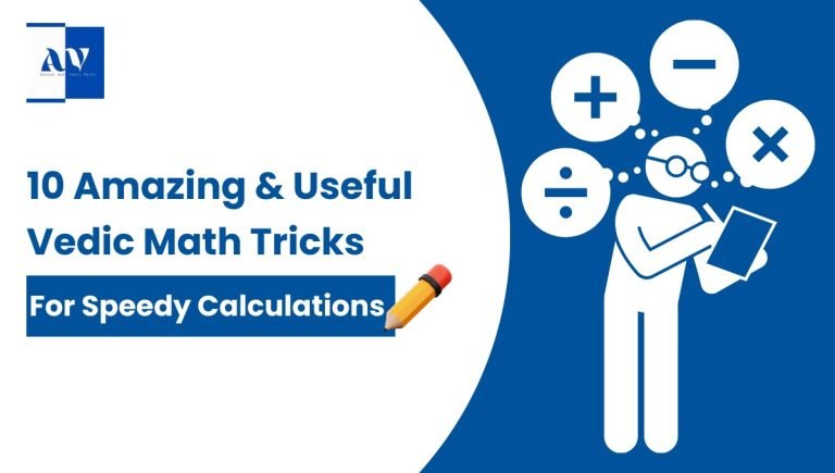 10 Amazing & Useful Vedic Math Tricks for Speedy Calculations