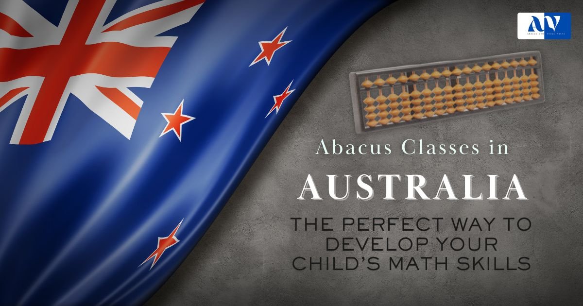 Abacus Classes in Australia: Perfect Way to Develop Your Child's Math ...